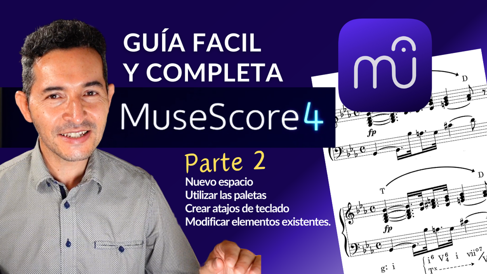 Conocer y controlar MuseScore 4 (Parte 2)